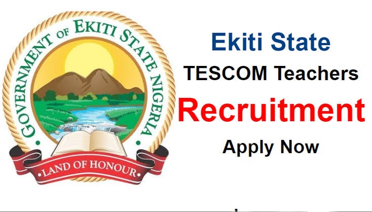 EKITI STATE TEACHING SERVICE COMMISSION 2023 RECRUITMENT – Gistcore media