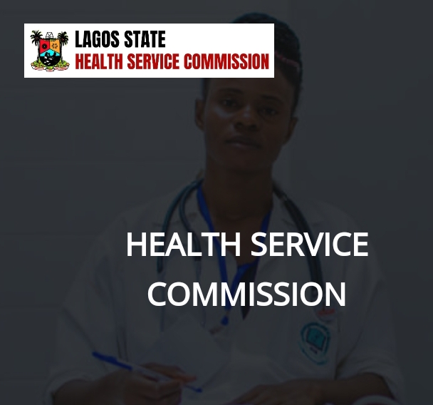 2024 Recruitment at Lagos State Health Service Commission – Gistcore media
